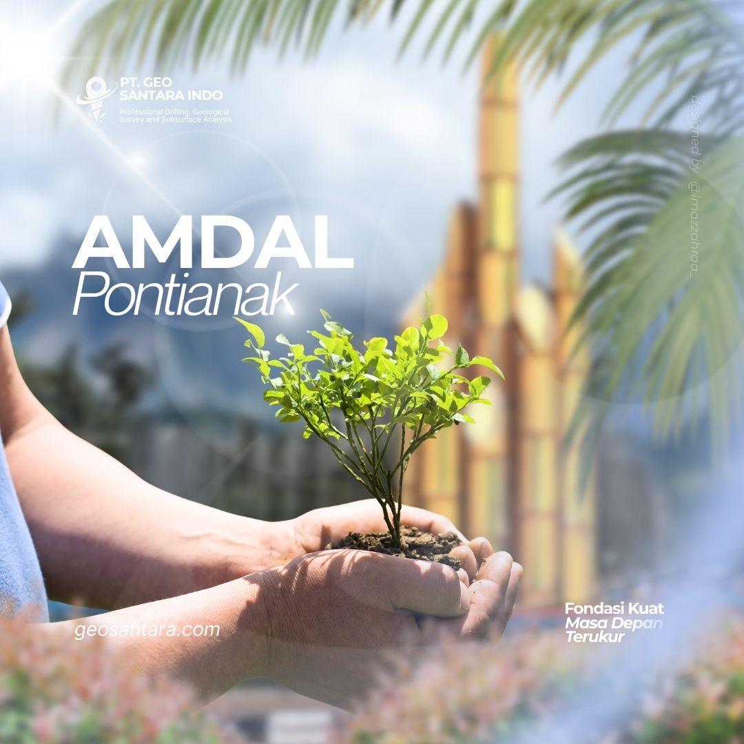 PT Geo Santara Indo Jasa Konsultan Perizinan AMDAL Pontianak