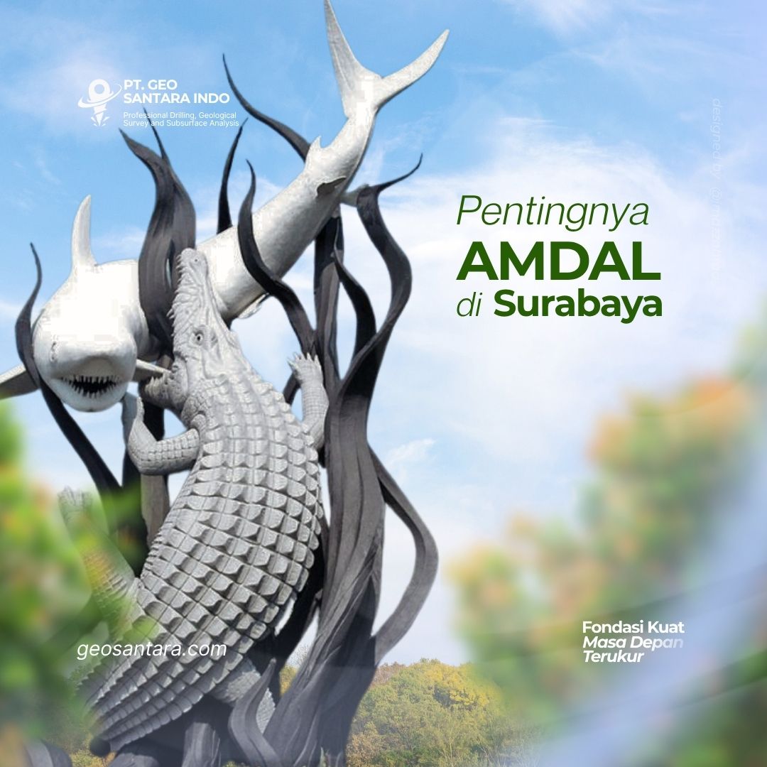 PT. Geo Santara Indo Jasa Konsultan Perizinan AMDAL Surabaya