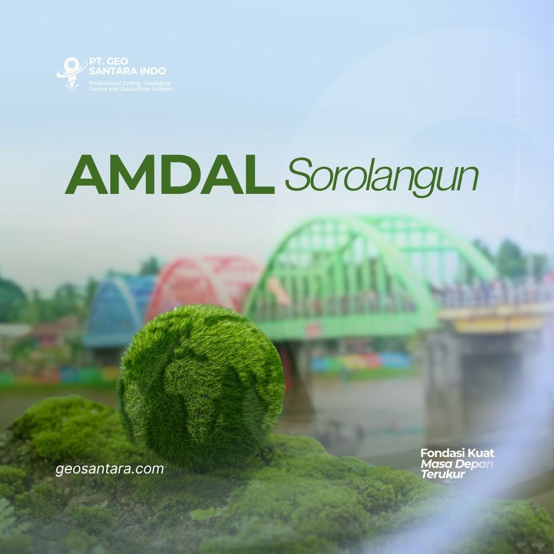 PT. Geo Santara Indo | Jasa Konsultan Perizinan AMDAL di Sorolangun Terbaik